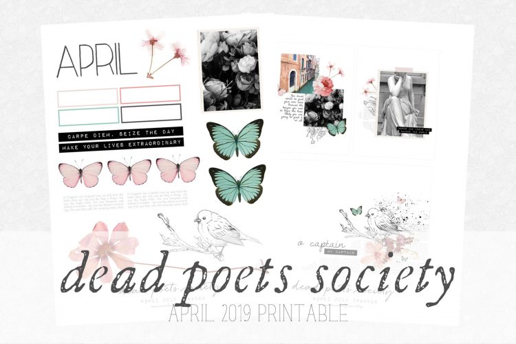 dead poets society: april 2019 printable | journal with me 23 aerialovely